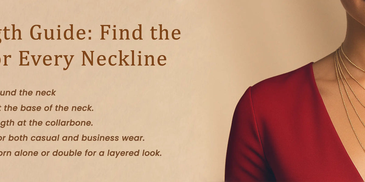 Necklace Length Guide: Find the Perfect Fit for Every Neckline — Ouros ...